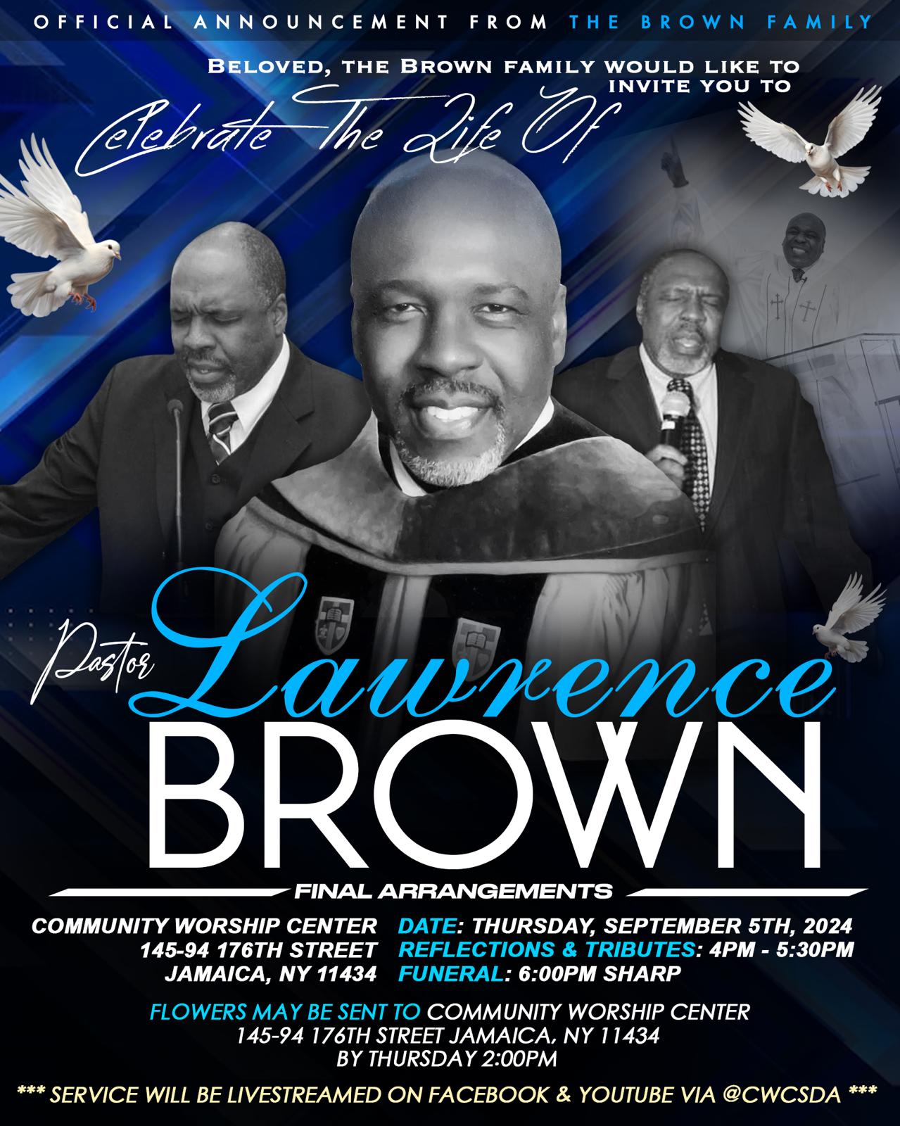 Funeral Service Info - Dr. Lawrence Brown - Northeastern Conference of ...