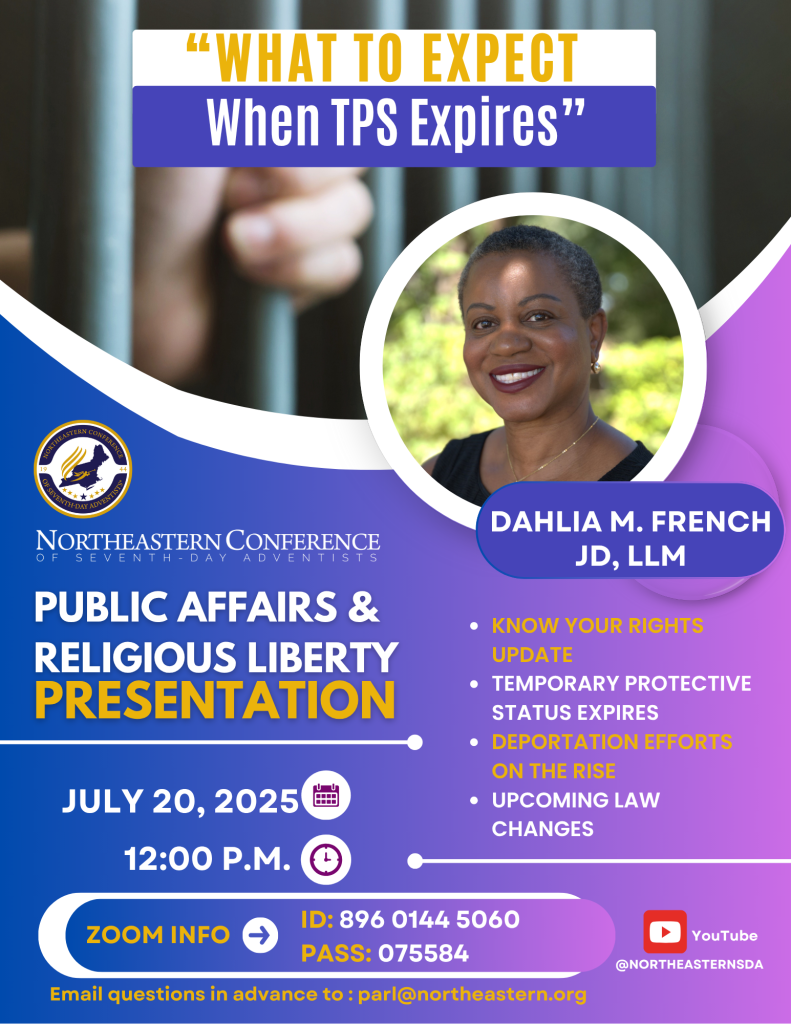 Immigration Forum "What to Expect When TPS Expires" - Northeastern Conference of Seventh-day ...