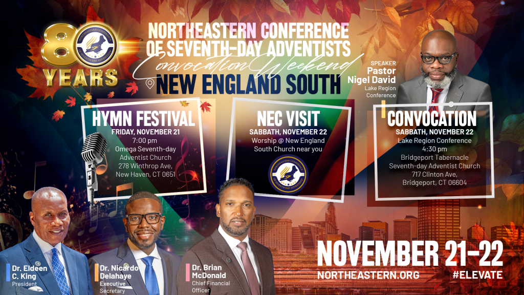 New England South Convocation - Northeastern Conference of Seventh-day ...